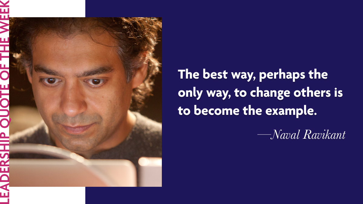 Inspirational leadership quote | Naval Ravikant | Laidlaw Scholars Network